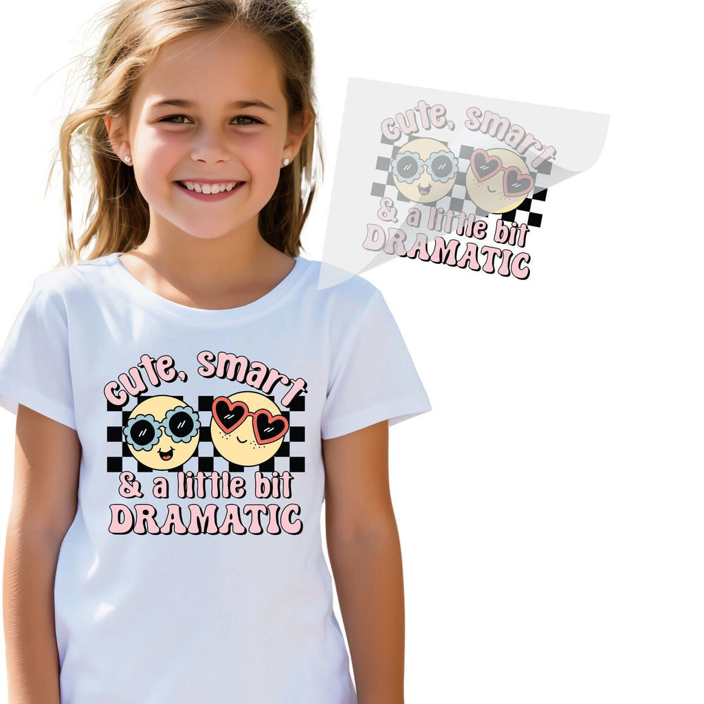 Cute Smart And A Little Bit Dramatic DTF Transfer - Silhouette U