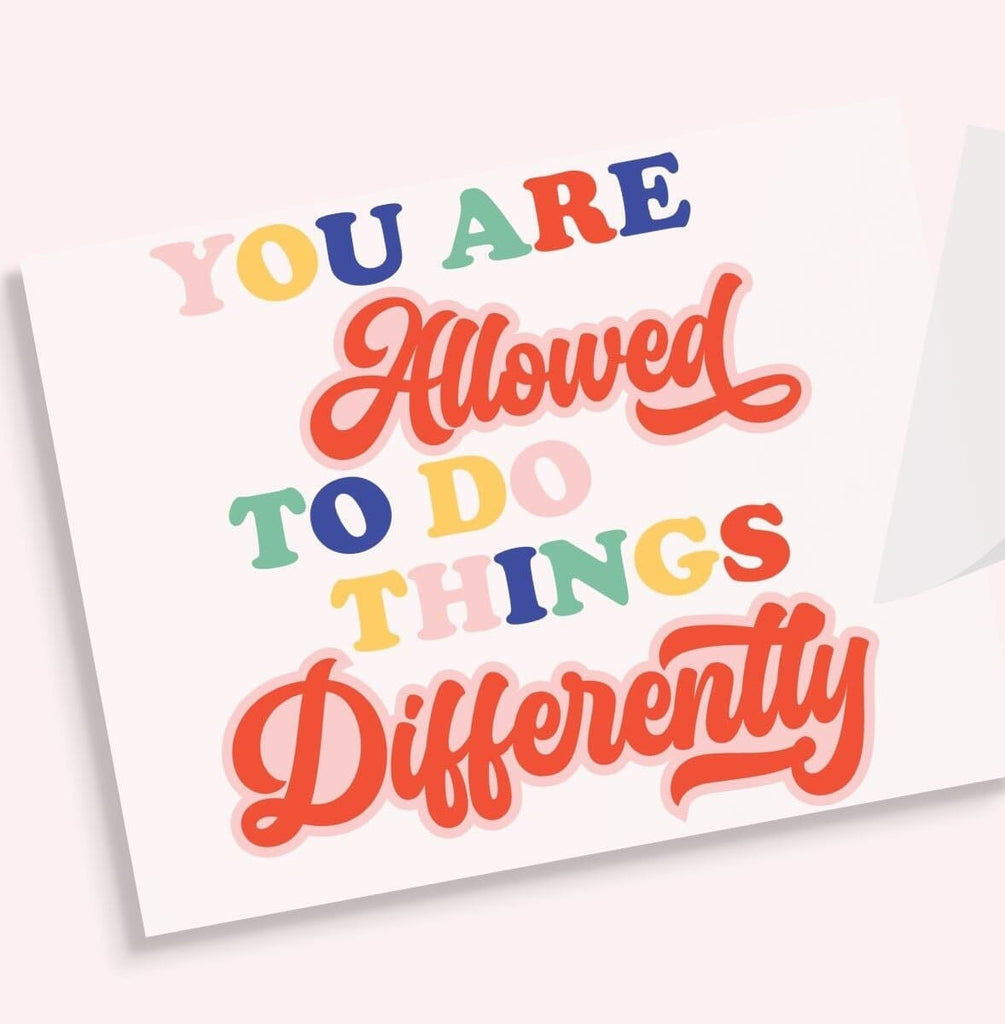 You Are Allowed To Do Things Differently DTF Transfer - Silhouette U